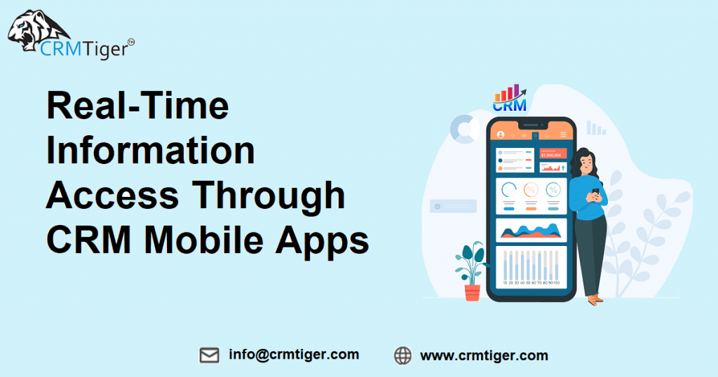 Real-Time Information Access Through CRM Mobile Apps – blog