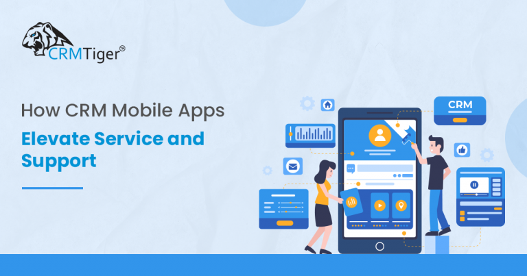 How CRM Mobile Apps Elevate Service and Support – blog